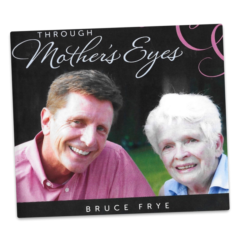 Physical Store - Bruce Frye Ministries - Singer, Songwriter & Evangelist