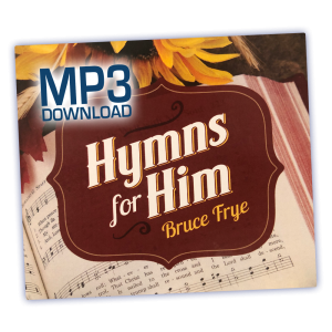 Home Page - Bruce Frye Ministries - Singer, Songwriter & Evangelist